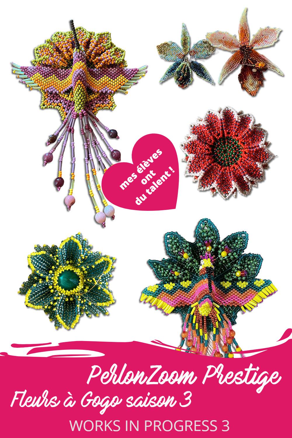 Fleurs à Gogo - Work in progress 3 - PerlonZen Académie